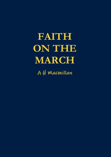 Faith On The March