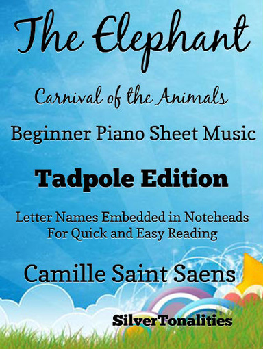 Elephant Carnival of the Animals Beginner Piano Sheet Music Tadpole Edition Pdf