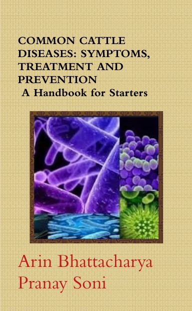 Common Cattle Diseases Symptoms Treatment And Prevention A Handbook For Starters