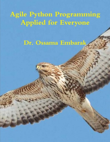 Agile Python Programming: Applied for Everyone