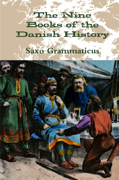 The Nine Books of the Danish History