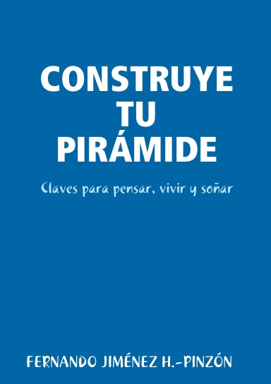 CONSTRUYE TU PIRÁMIDE