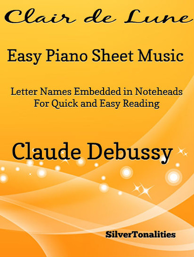 Clair De Lune Suite Bergamasque Easiest Piano Sheet Music