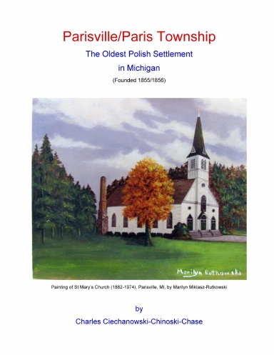Parisville/Paris Township, The Oldest Polish Settlement in Michigan