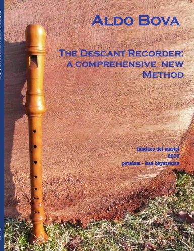 The descant recorder: a comprehensive new method