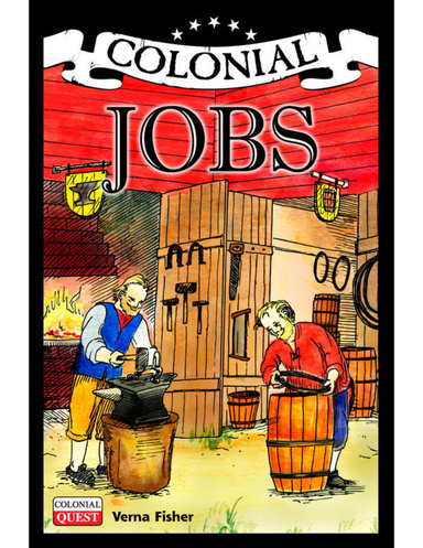 Colonial Quest: Colonial Jobs
