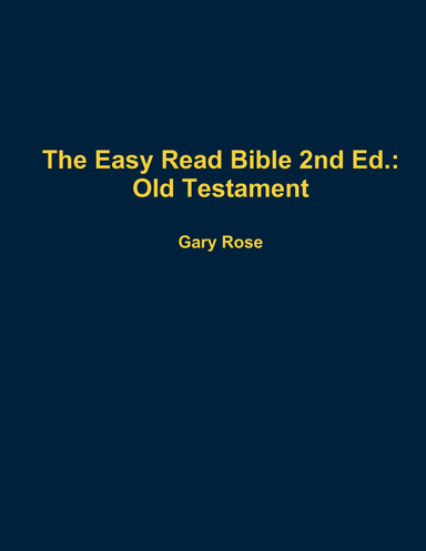 The Easy Read Bible 2nd Ed.: Old Testament