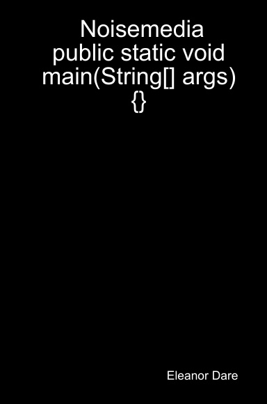 Noisemedia: public static void main(String[] args) {}
