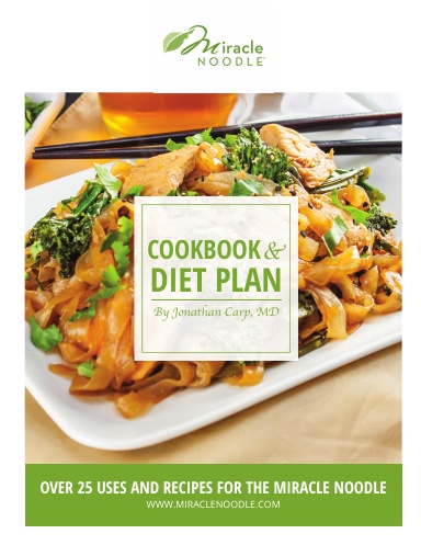Miracle Noodle Cookbook and Diet Plan