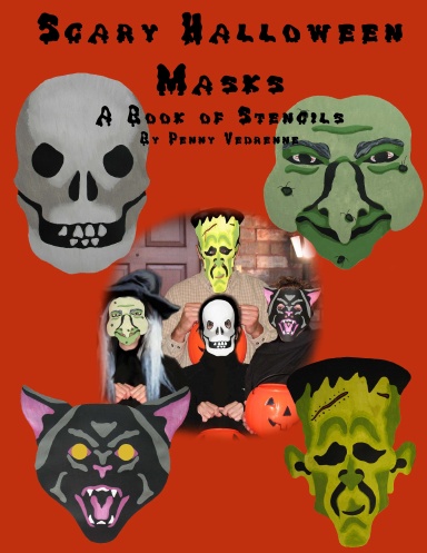 Scary Halloween Masks: A Book of Stencils