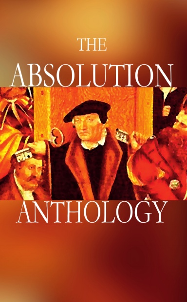The Absolution Anthology