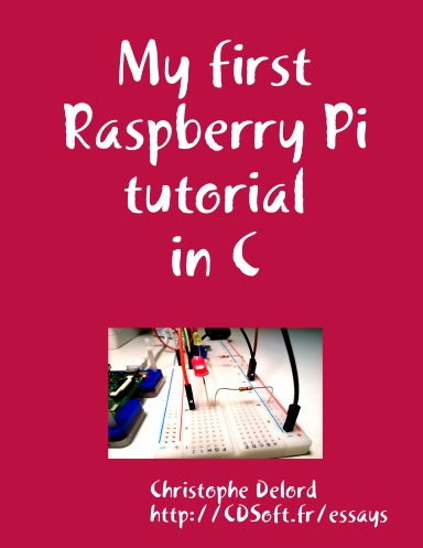 My first Raspberry Pi tutorial in C