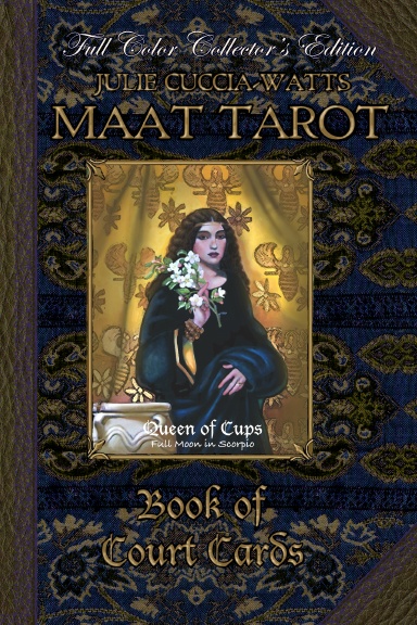 MAAT Tarot Book of Court Cards -Full Color Collector's Edition