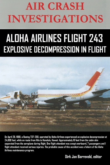 AIR CRASH INVESTIGATIONS-ALOHA AIRLINES FLIGHT 243-Explosive ...