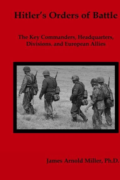 Hitler’s Orders of Battle