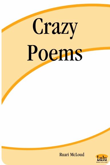 Crazy Poems