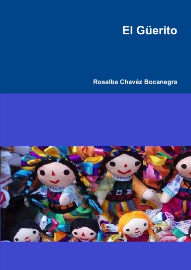El Güerito
