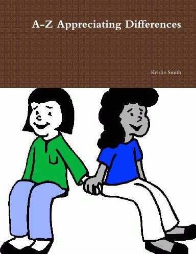 A-Z Appreciating Differences