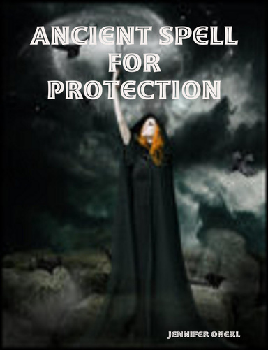 Ancient Spell for Protection