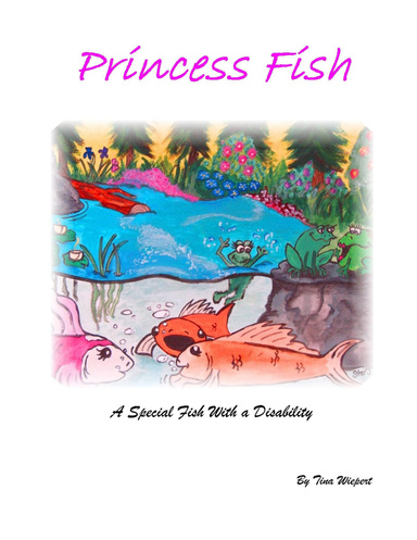 Princess Fish : A Special Fish With a Disability