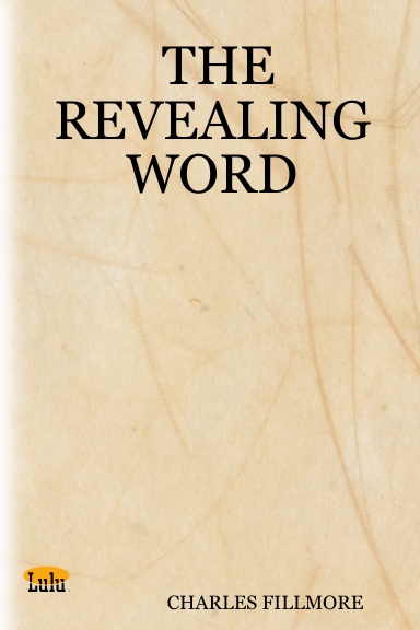 THE REVEALING WORD
