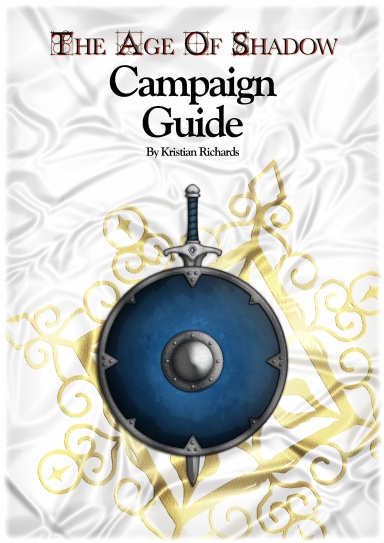 The Age of Shadow Campaign Guide