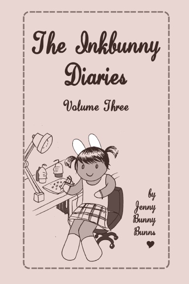 The Inkbunny Diaries: Volume Three
