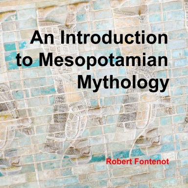 An Introduction to Mesopotamian Mythology