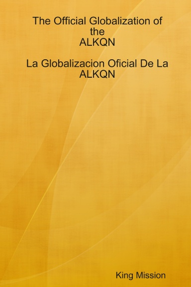 The Official Globalization of the ALKQN