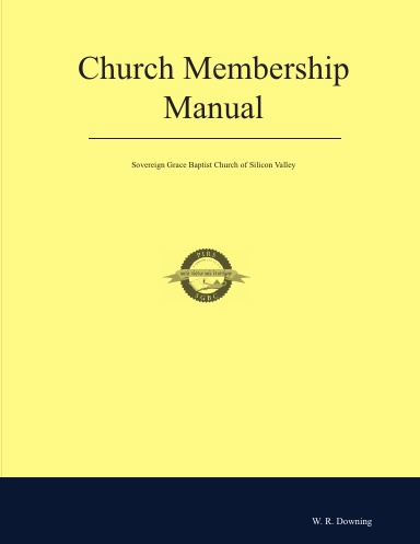 Church Membership Manual