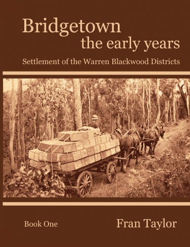 Bridgetown the early years - Book One