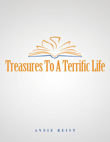 Treasures to a Terrific Life