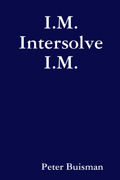 I.M. Intersolve I.M.