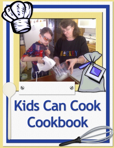Kids Can Cook Cookbook