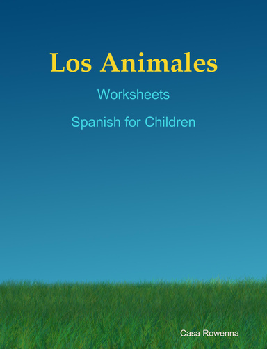 Los Animales Worksheet