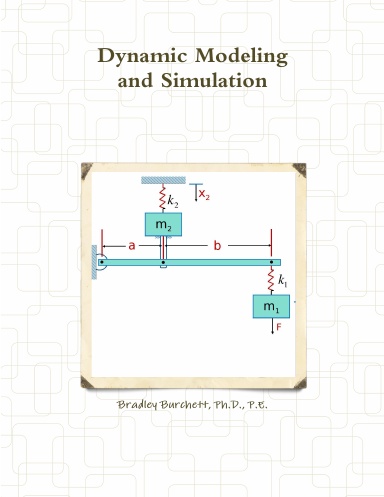 Dynamic Modeling and Simulation