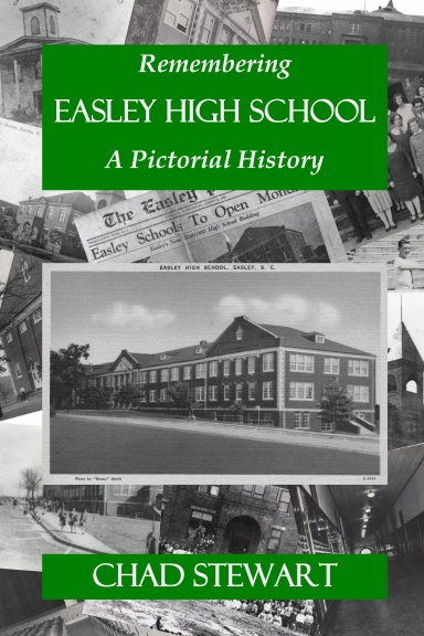 Remembering Easley High School