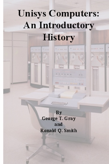 A History of Unisys Computers