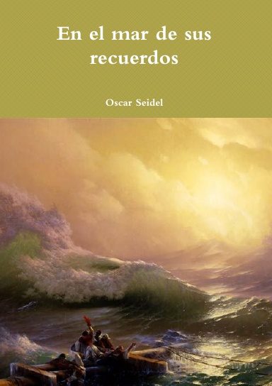 En el mar de sus recuerdos
