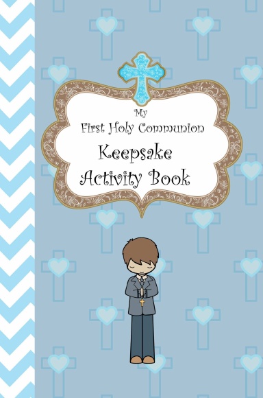 My First Holy Communion Keepsake Activity Book