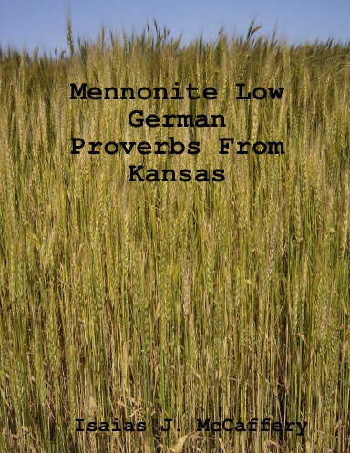 Mennonite Low German Proverbs From Kansas