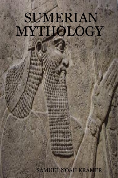 SUMERIAN MYTHOLOGY