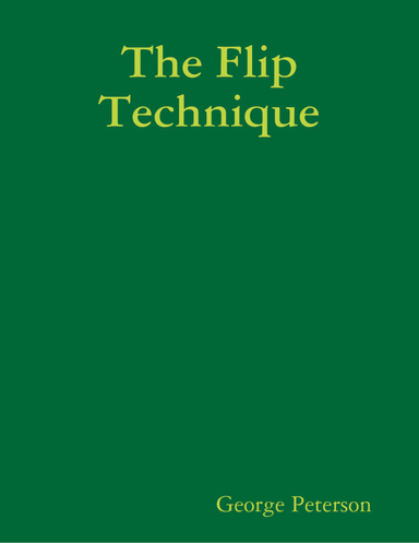 The Flip Technique