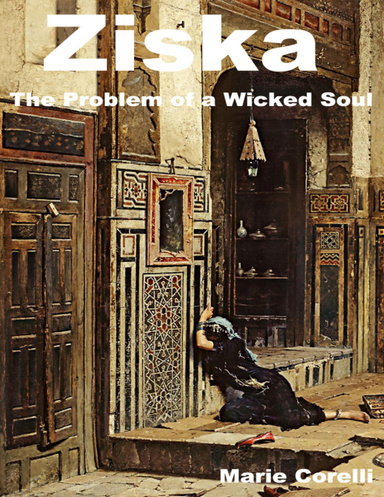 Ziska: The Problem of a Wicked Soul