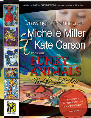 Drawing and Painting With Michelle Miller & Kate Carson, Book One ...