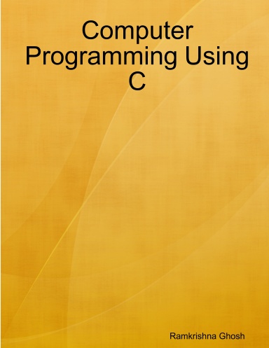 Computer Programming Using C