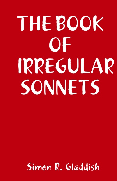 THE BOOK OF IRREGULAR SONNETS