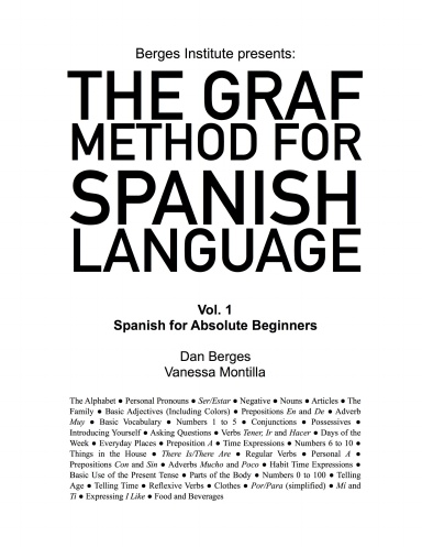 The Graf Method for Spanish Language, Vol. 1: Spanish for Absolute ...