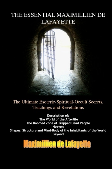 Vol.2. THE ESSENTIAL MAXIMILLIEN DE LAFAYETTE