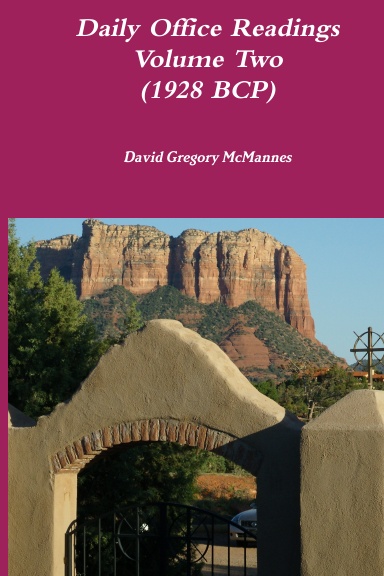 Daily Office Readings - Volume Two (1928 BCP)